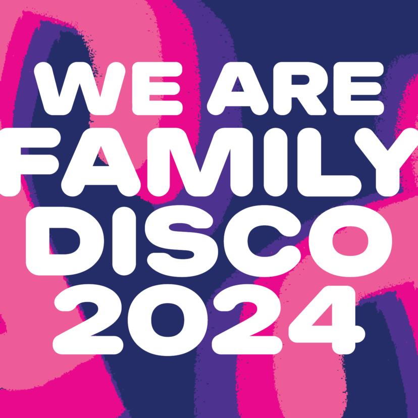 **Limited Availability** We Are Family Disco 2024 - The Grand Venue ...