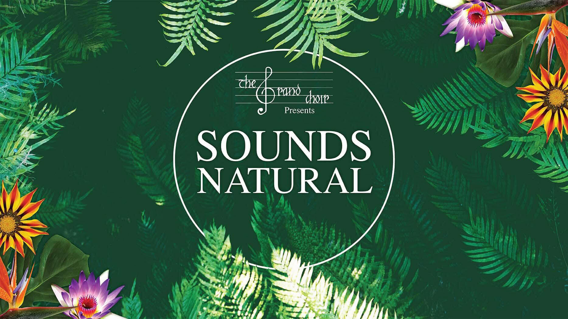 The Grand Choir presents Sounds Natural - The Grand Venue, Clitheroe