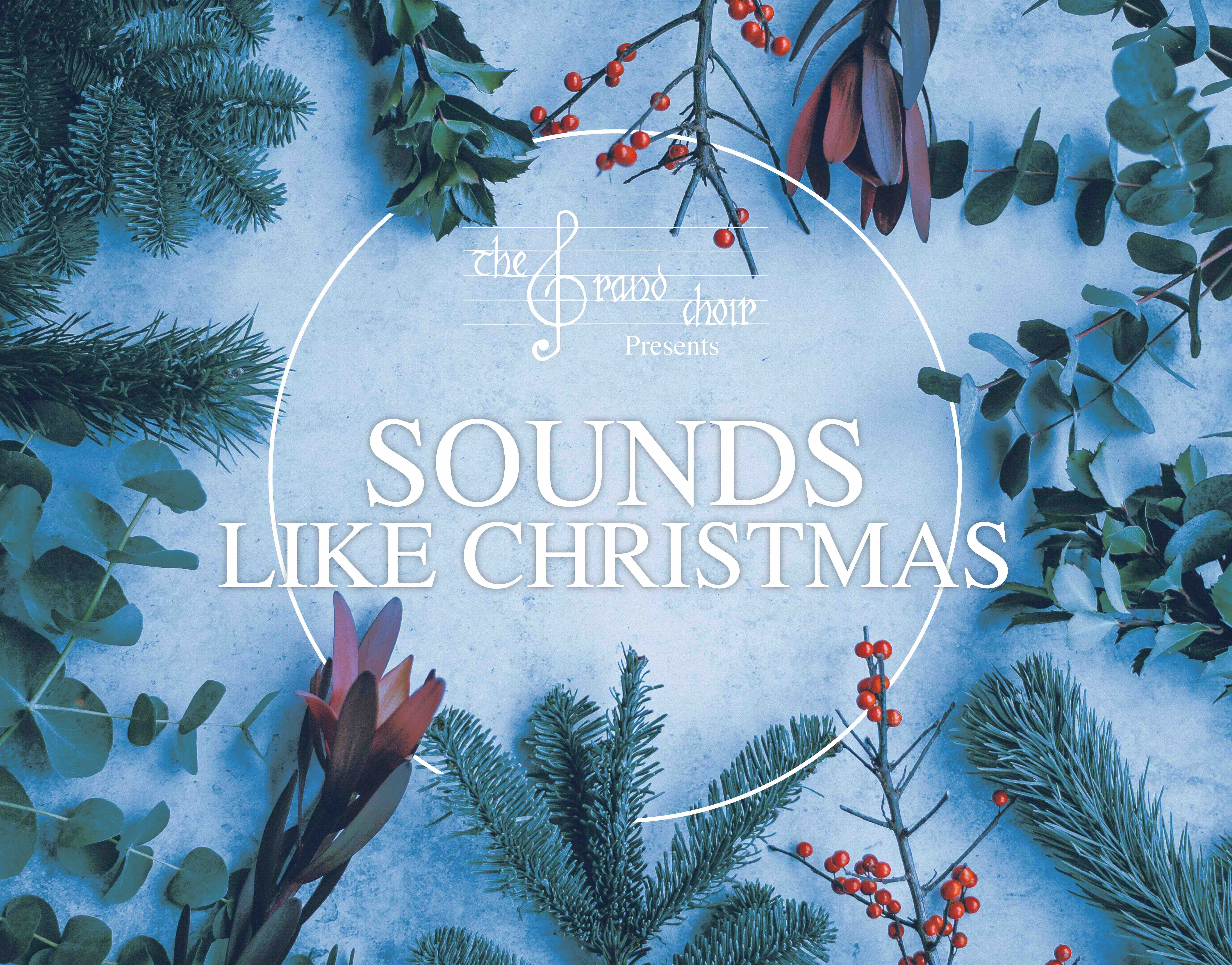 The Grand Choir- Sounds Like Christmas Concert - The Grand Venue, Clitheroe