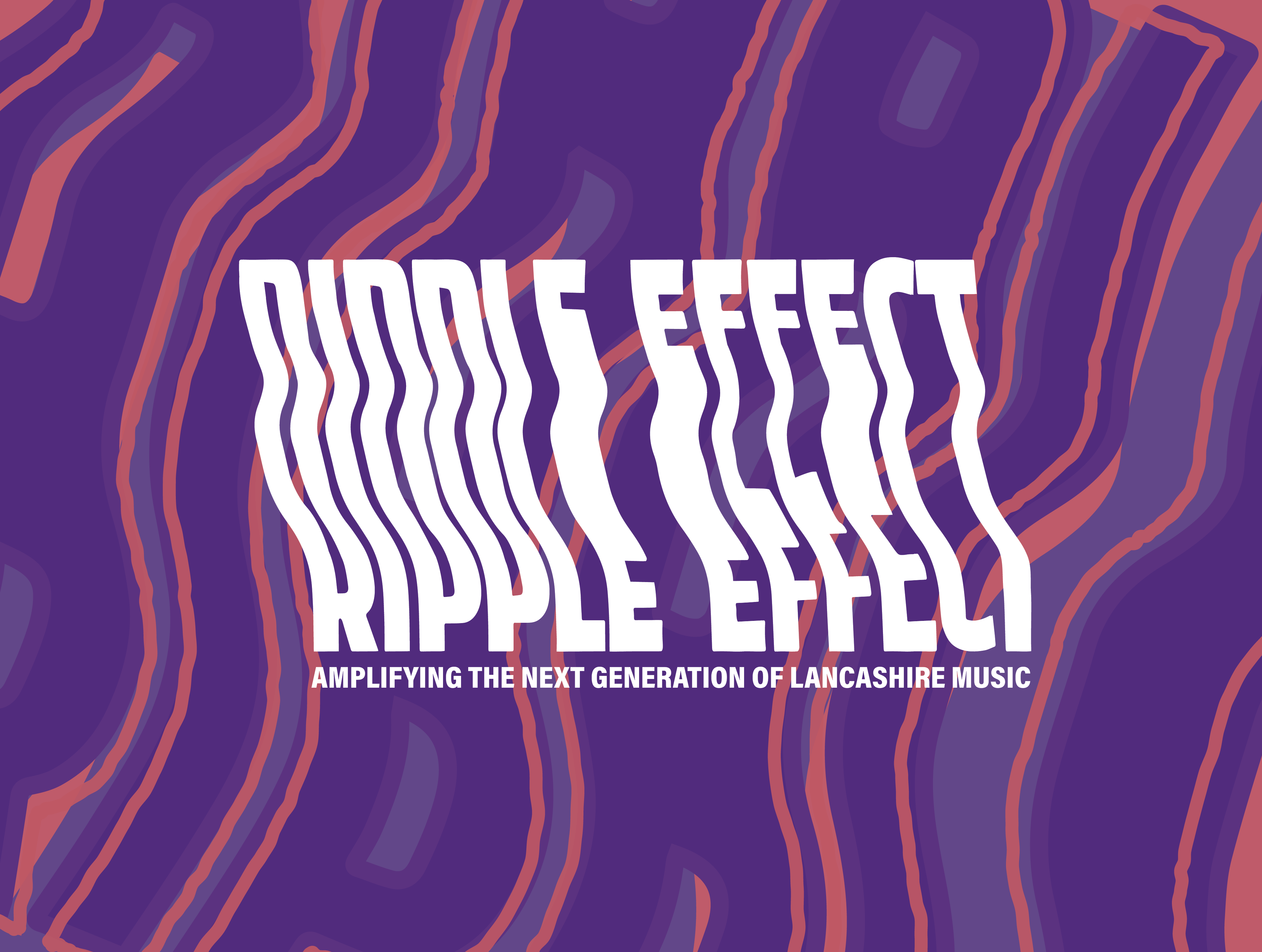 Ripple Effect - The Grand Venue, Clitheroe