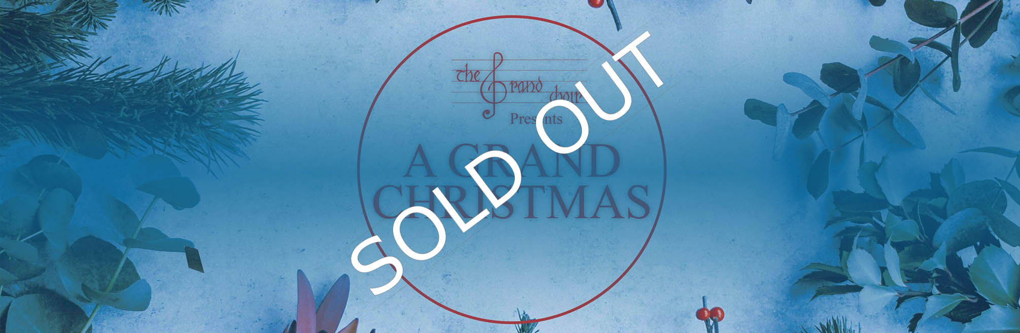 SOLD OUT // The Grand Choir Presents: A Grand Christmas - The Grand ...